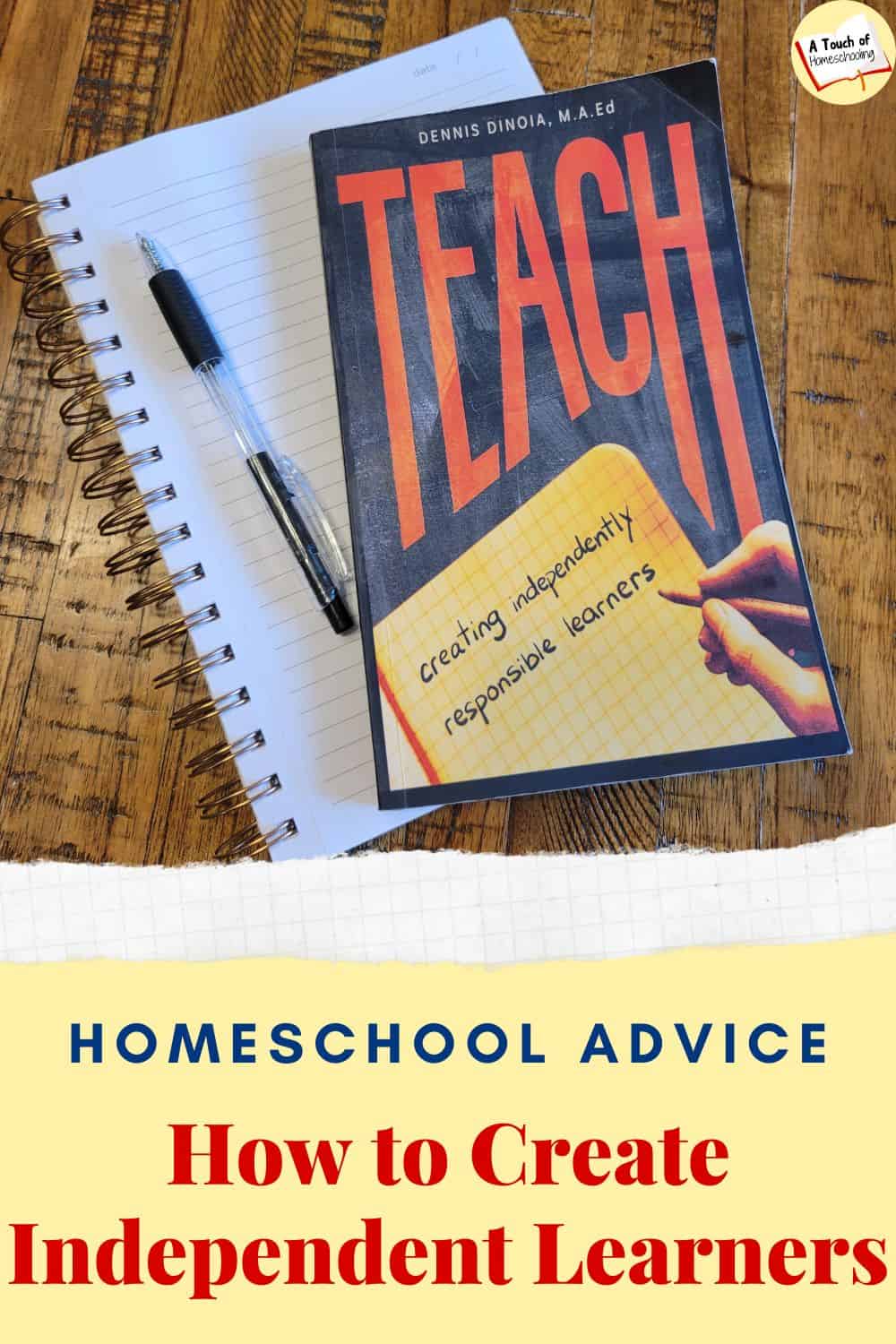 Teach by Dennis DiNoia: Advice for Homeschooling Parents