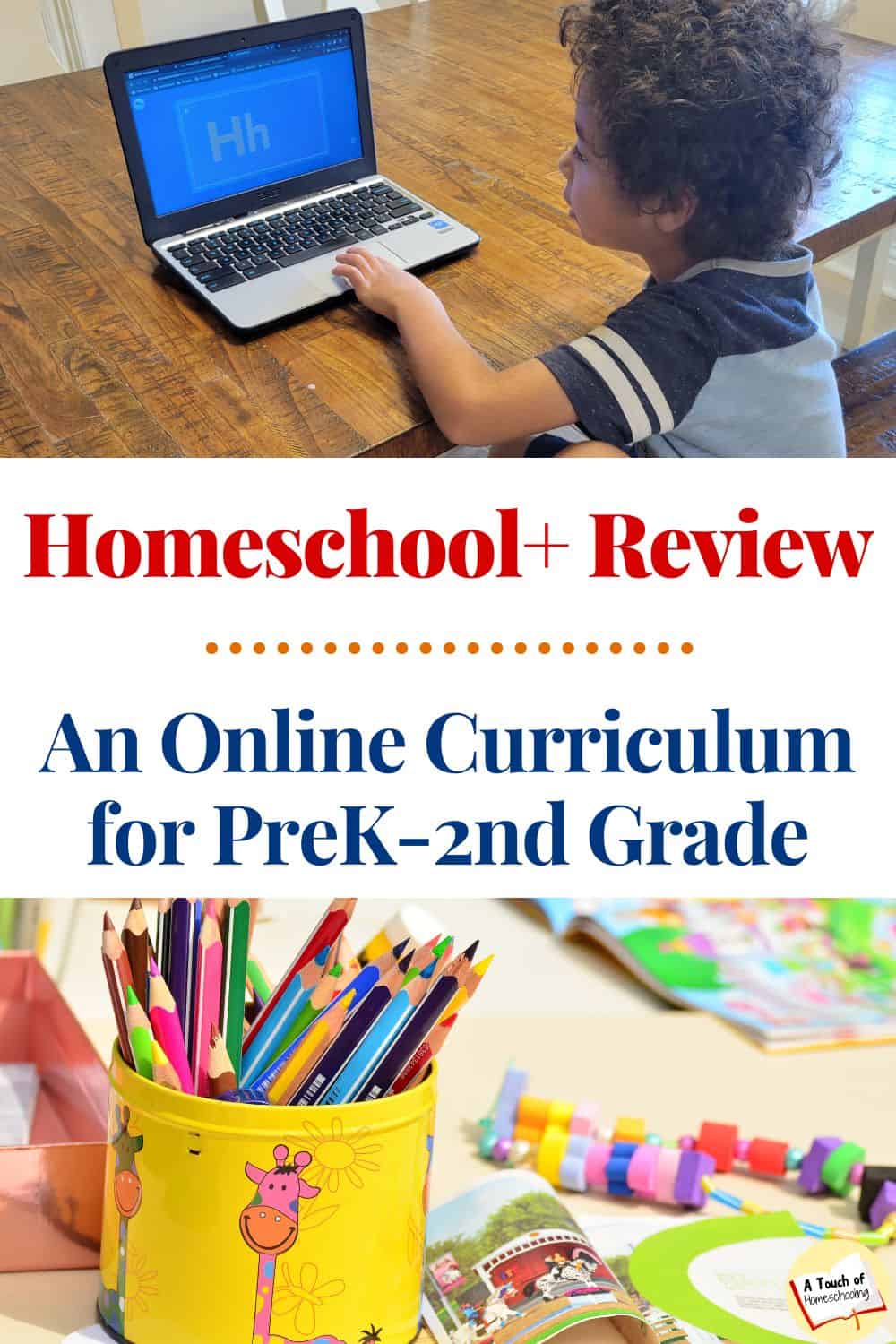 Homeschool+ Review: An Online Curriculum for PreK-2nd Grade