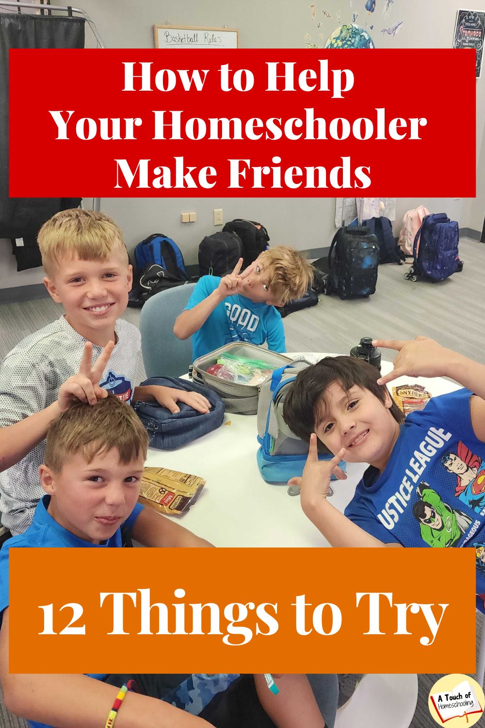 Socializing Homeschoolers: 12 Ways to Help Them Make Friends